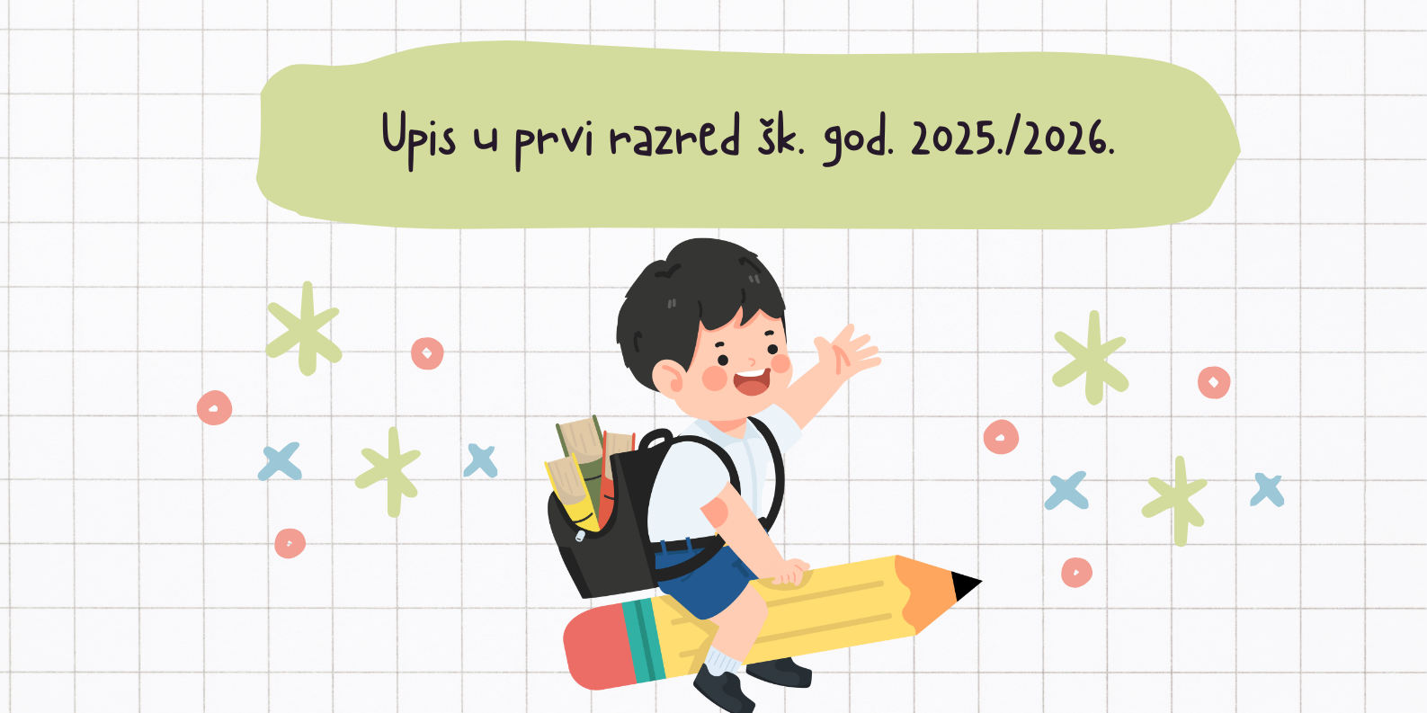 Upis u prvi razred osnovne škole za školsku godinu 2025./2026. – I. OŠ ...